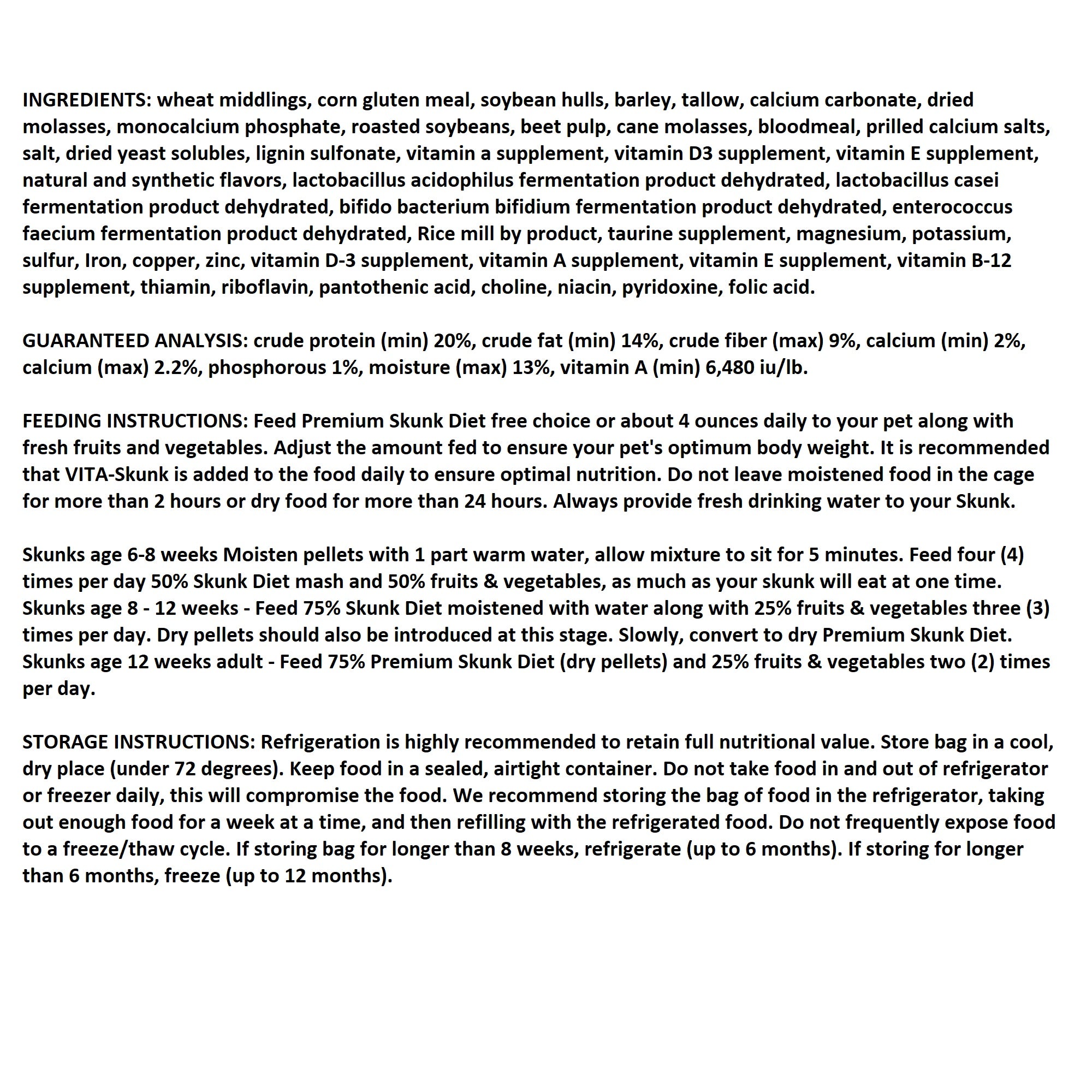 Premium Skunk Diet— Skunk Food